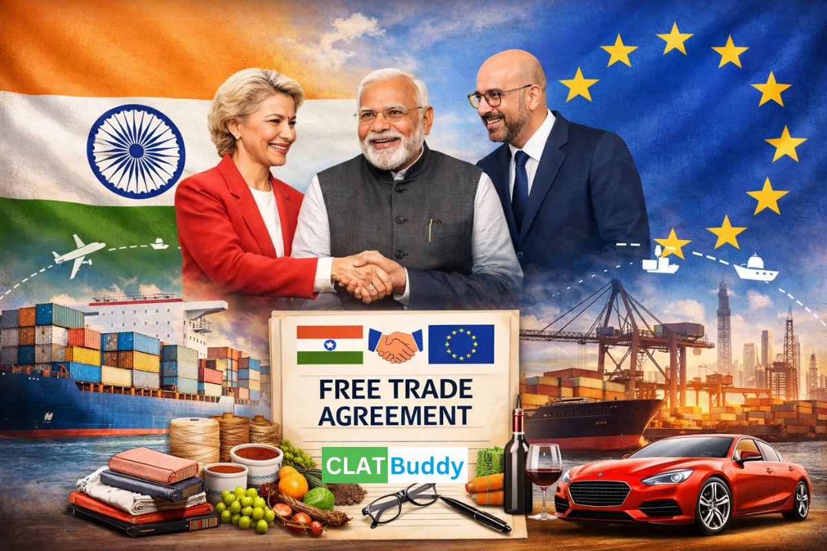 Why Is the India–EU Trade Agreement Significant? - CLAT Buddy